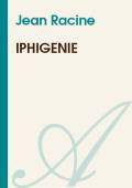 Iphigénie (Jean Racine) - texte intégral - Théâtre - Atramenta