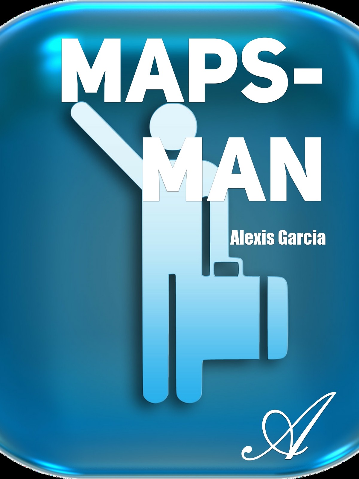 Maps-Man (Alexis Garcia) - texte intégral - Nouvelles - Atramenta